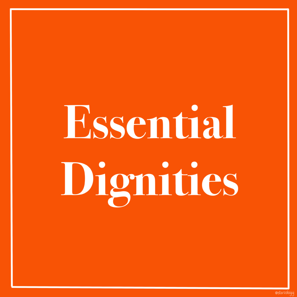 Essential Dignities - Starzology - Astrology with heart