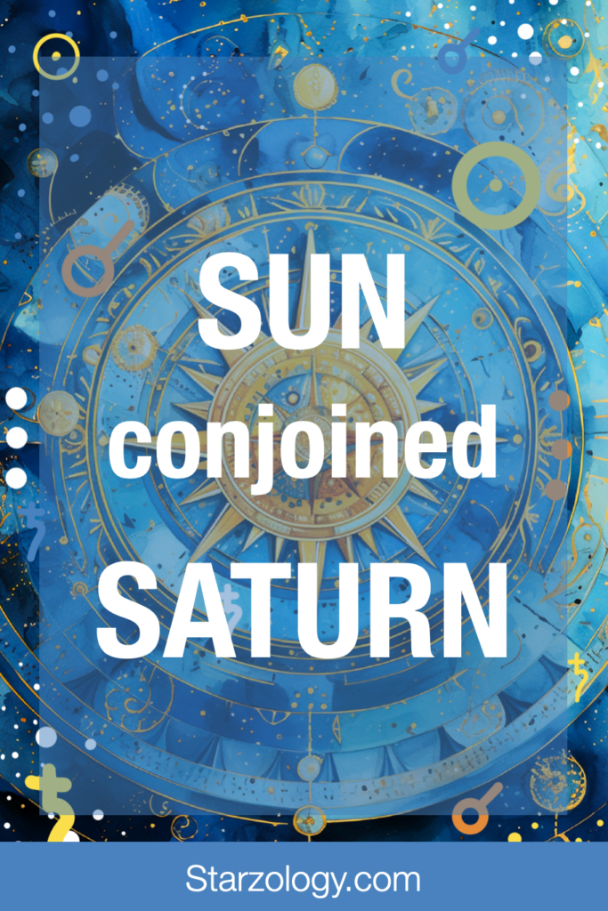 SUN Conjoined SATURN: Astrology Aspects Series - Starzology